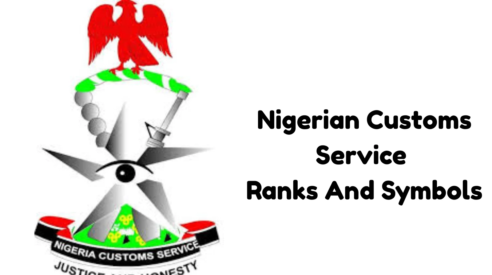Nigerian Customs Ranks And Symbols 2025