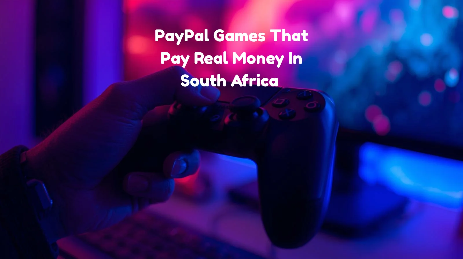 PayPal Games That Pay Real Money In South Africa 2026 (Top 10)